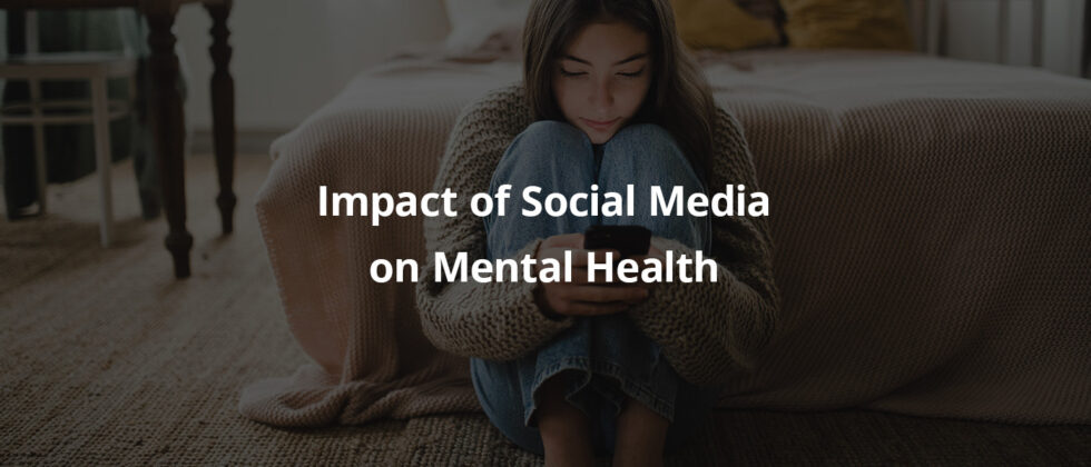 Impact of Social Media on Mental Health - MVPsych